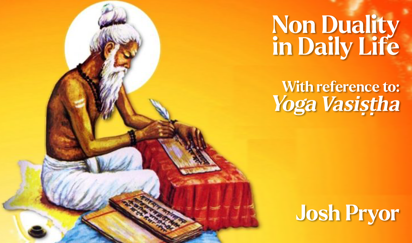 Yoga Vasistha: Non Duality in Daily Life – Yoga Australia