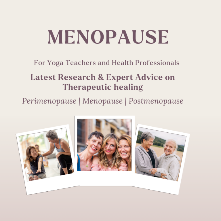 CPD Course: Menopause – Embrace Healing through Therapeutic Yoga and ...